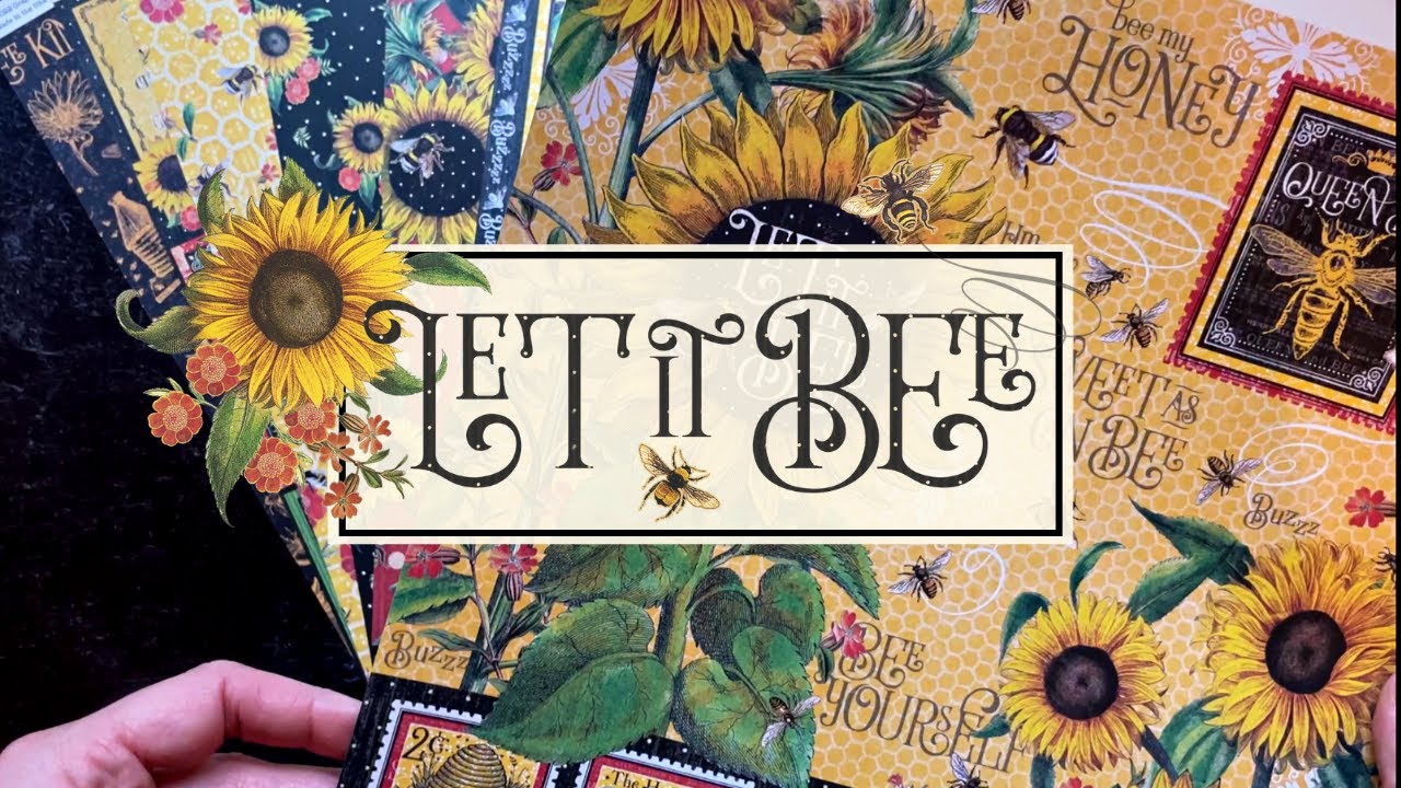 Let it Bee by Graphic 45 Collection Reveal