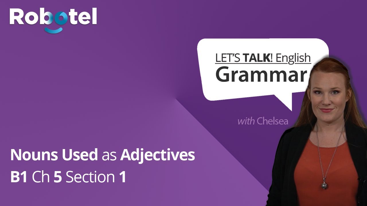 English Grammar Rules: Nouns Used as Adjectives
