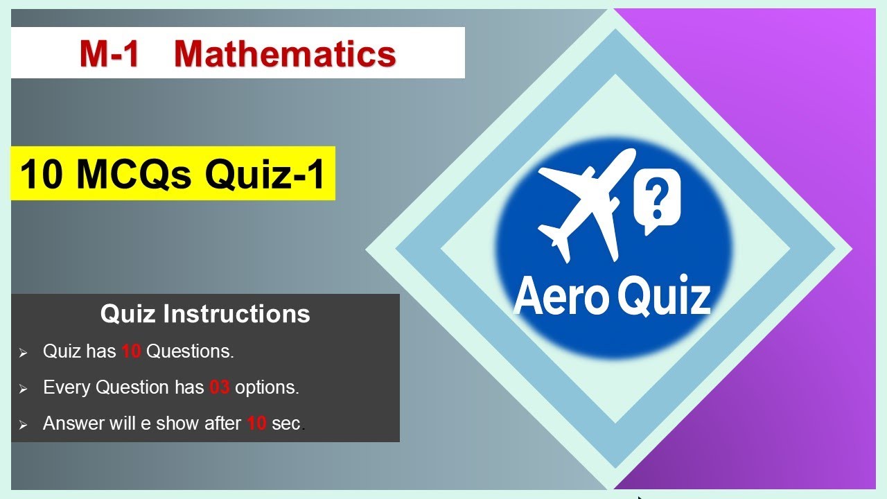 Module 1 Mathematics Quiz for B1.1 Aviation ✈️ Important MCQs with Answers