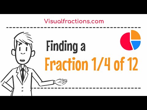 Finding a Fraction 1/4 of 12