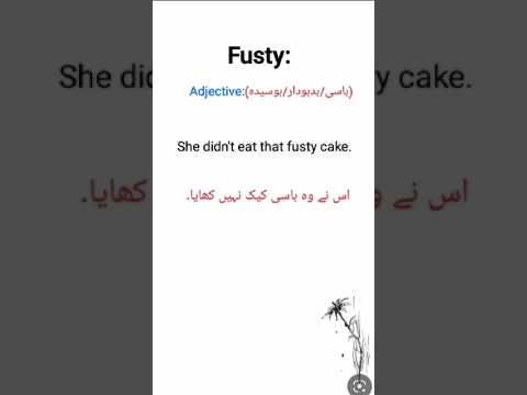 Fusty sentence #Fusty meaning in Urdu #Fusty adjective #