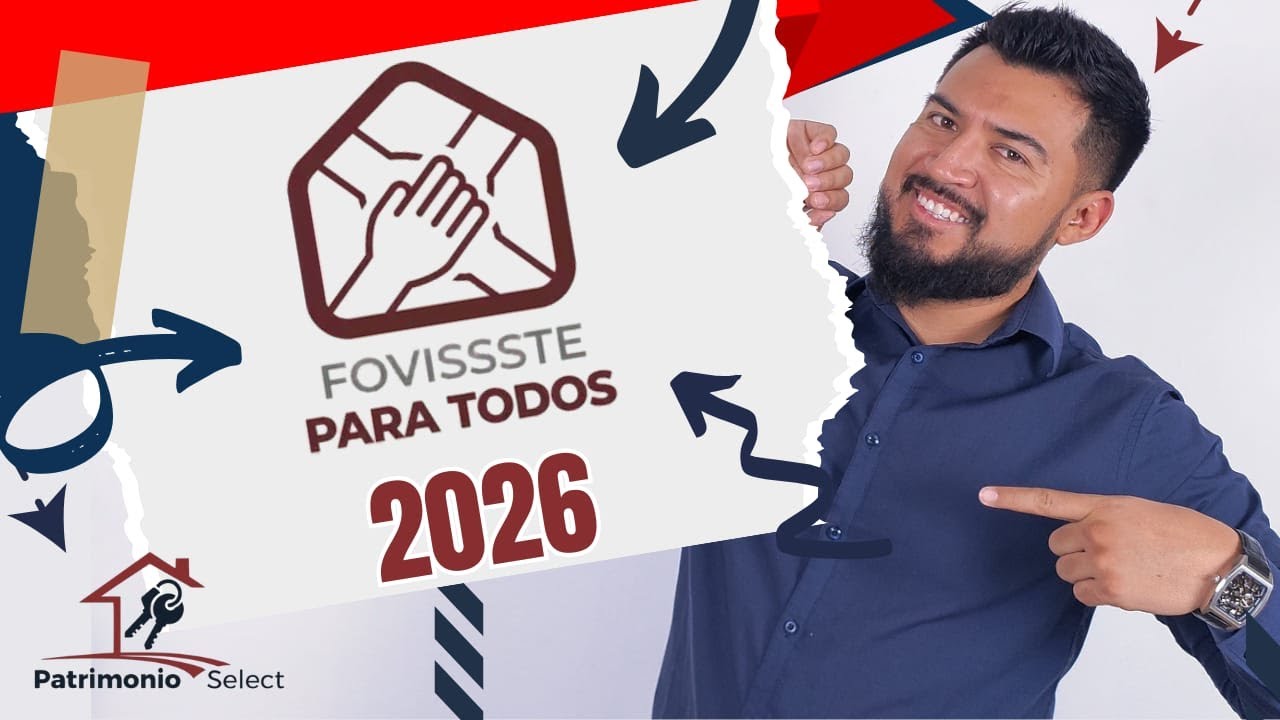 👉FOVISSSTE For All 2026: Updated Guide and How to Apply🏡✅