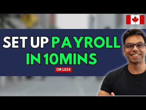 How To Properly Set Up A Payroll System in Canada