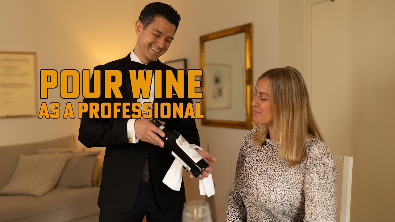 How To Pour Wine Like A Pro Server
