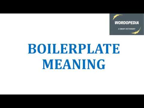 BOILERPLATE MEANING