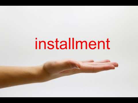 How to Pronounce installment - American English