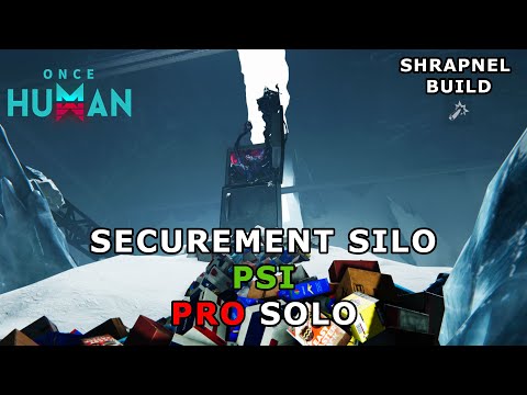 Steam Community :: Video :: Once Human - Securement Silo PSI PRO ...