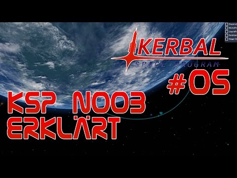 Steam Community :: Video :: Kerbal Space Program #05 - Der Noob erklärt ...