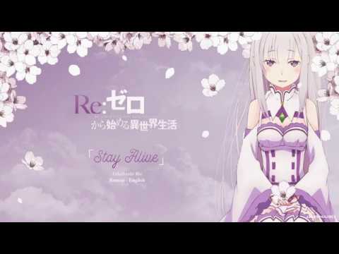 [FULL] Re:Zero ED 2 『Stay Alive』 Romaji / English