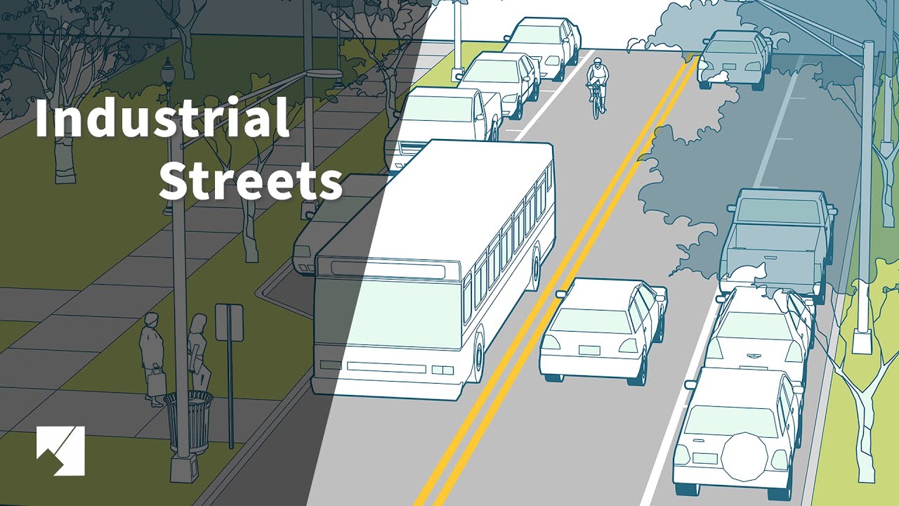 Complete Streets Design Guide: Industrial Streets