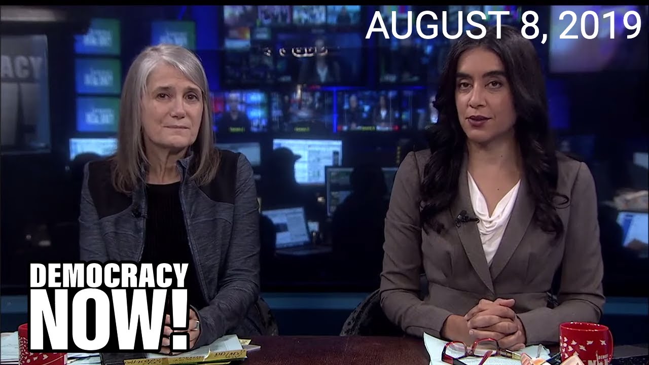 Top U.S. & World Headlines — August 8, 2019