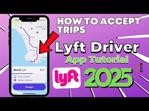 How To Accept Rides On The Lyft Driver App - 2025 Training & Tutorial