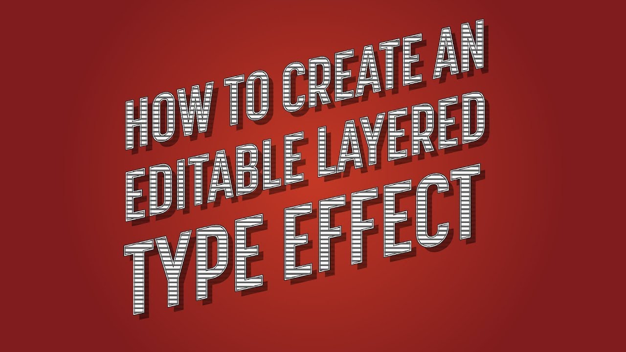 How to Create an Editable Layered Type Effect in Illustrator