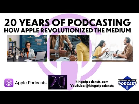 20 Years of Podcasting: How Apple Revolutionized the Medium