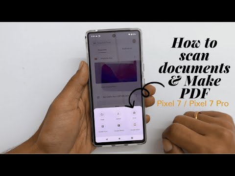 Google Pixel 7/Pixel 7 Pro: How to scan document and make it pdf