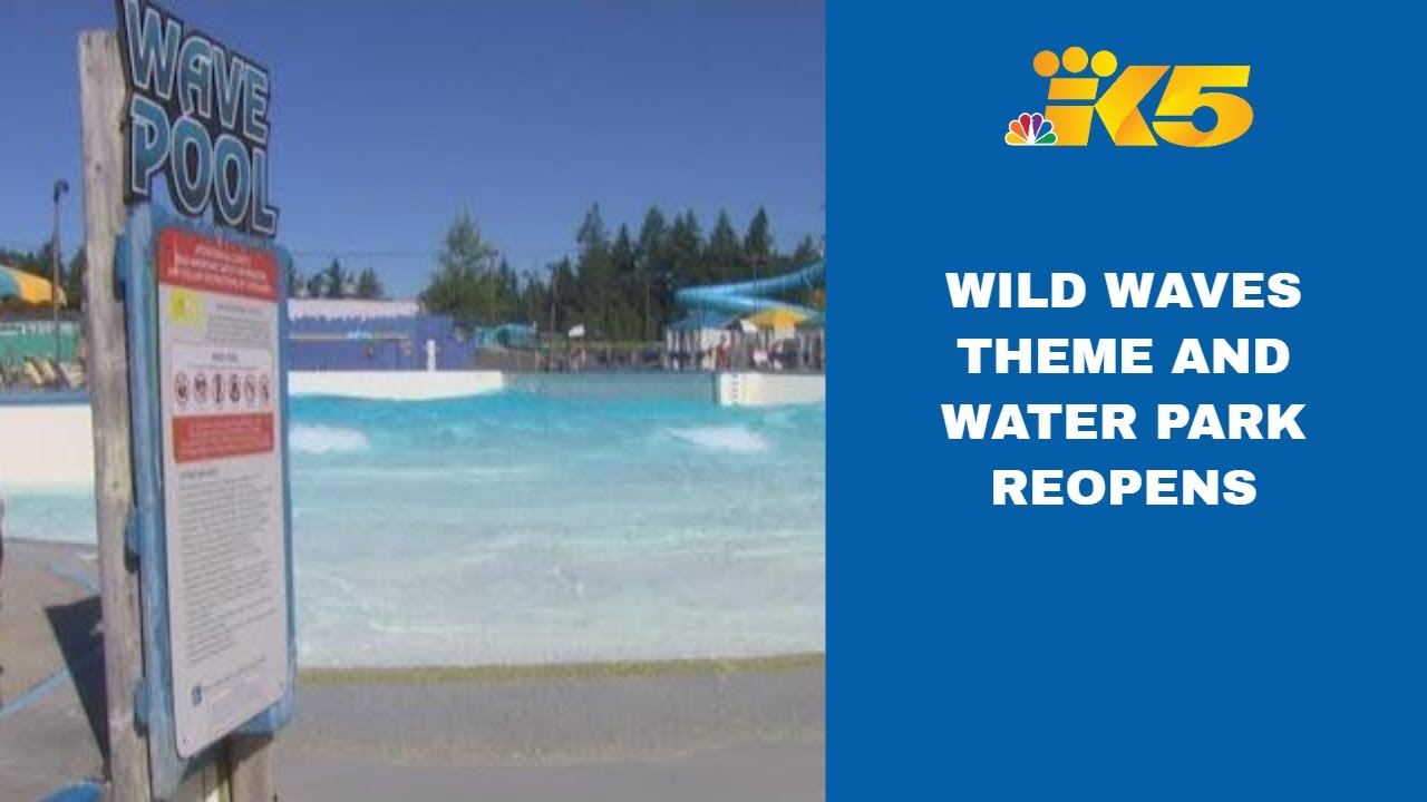 Wild Waves reopens
