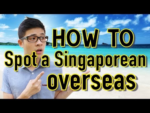 How To Spot A Singaporean Overseas