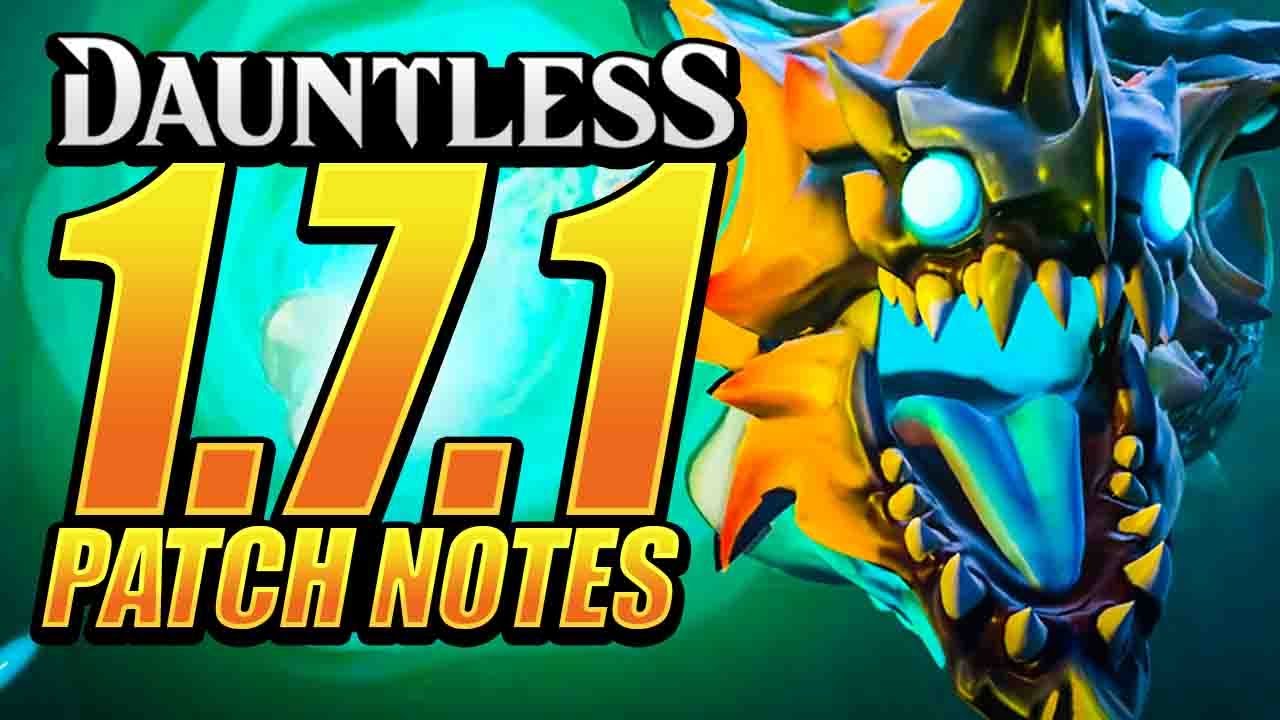 THUNDERDEEP DRASK IS BACK! - Dauntless 1.7.1 Patch Notes