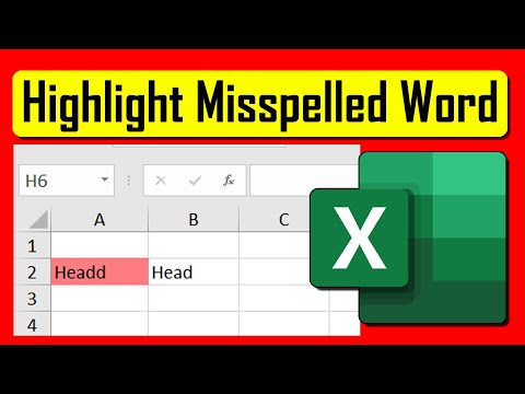 How to Mark Misspelled Word as You Type in Excel