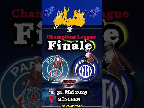 Das Champions League Finale | PSG vs. I. Mailand live auf ZDF im FreeTv #finale #live #fussball