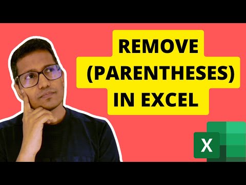 4 Easy Ways to Remove Parentheses in Excel