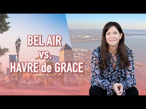 Bel Air vs Havre de Grace: Where Should You Live?