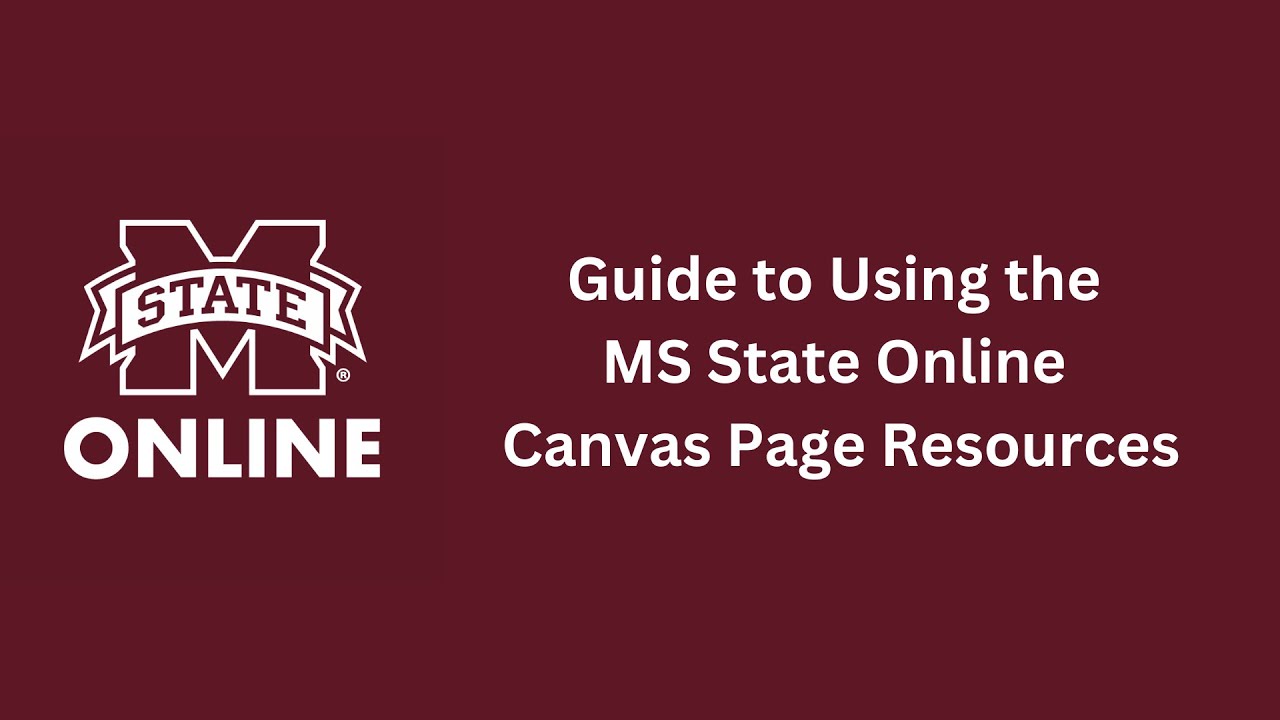 Guide to Using the MS State Online Canvas Page Resources