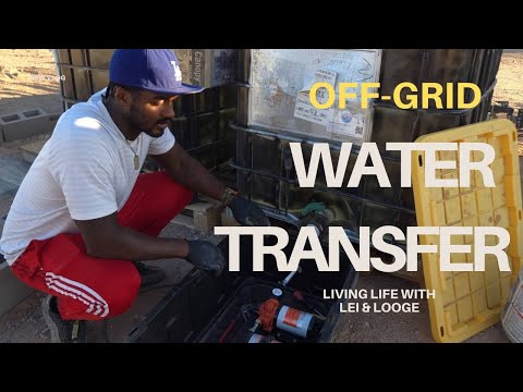 DIY Off-Grid Water Transfer System: Everything You Need To Know