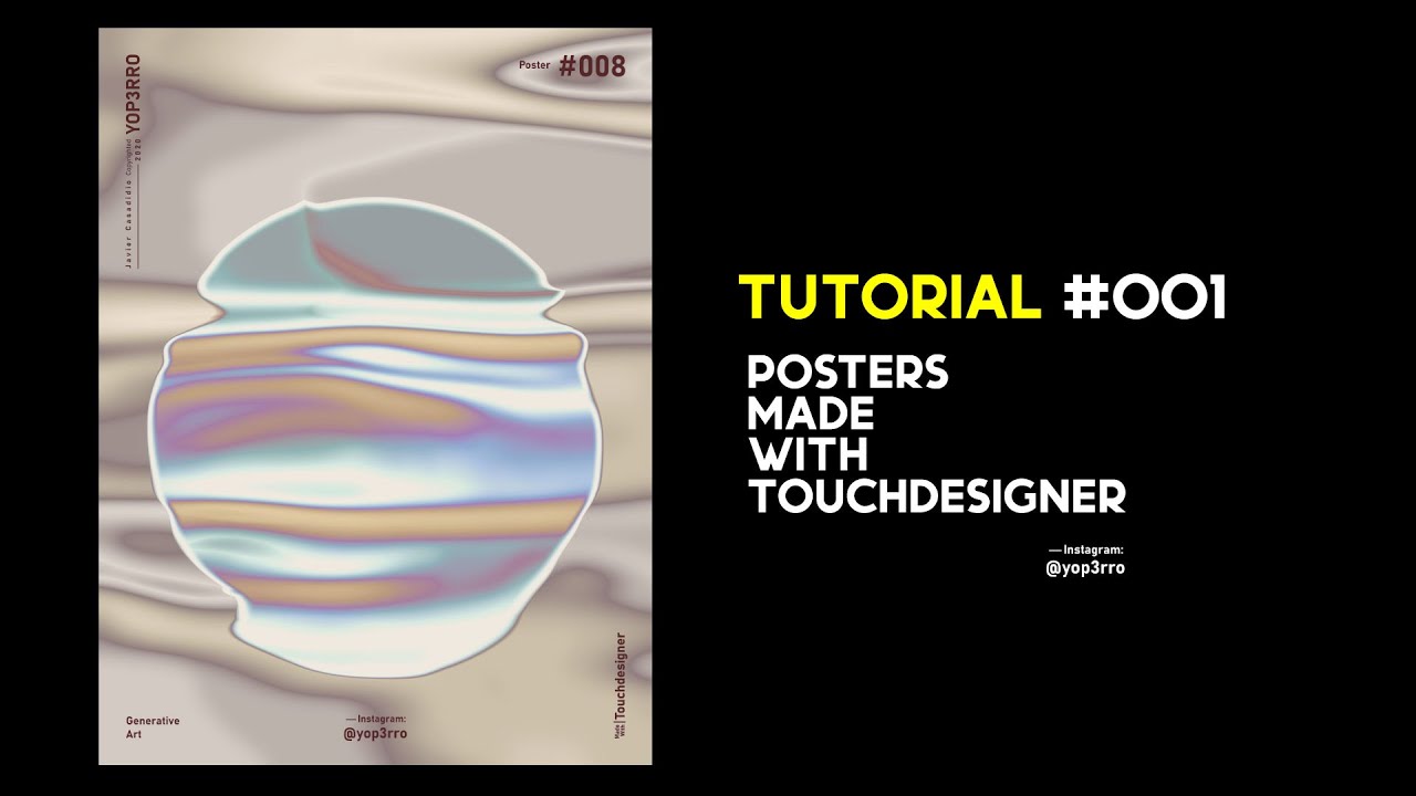 Poster made with Touchdesigner TUTORIAL #001