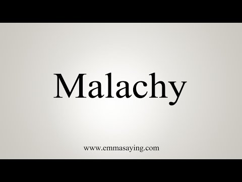 How To Say Malachy