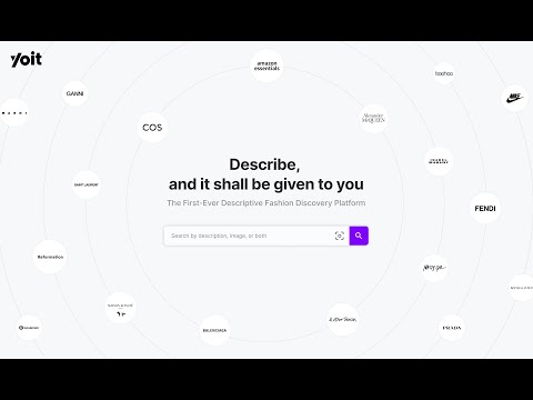 Yoit: The First-Ever Descriptive Fashion Discovery Platform
