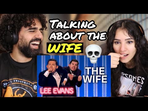 We react to LEE EVANS | Talking About The Wife | (Comedy Reaction)