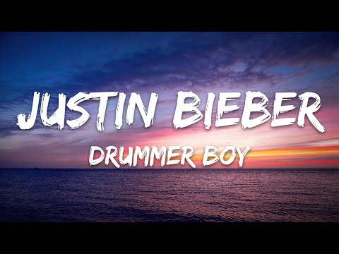 Justin Bieber - Drummer Boy ft. Busta Rhymes (Lyrics)