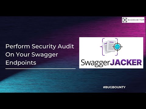 BB Tools Expo #11 - SJ (Swagger Jacker) - Do Basic Audit on Swagger API's #bugbounty #hacking #api