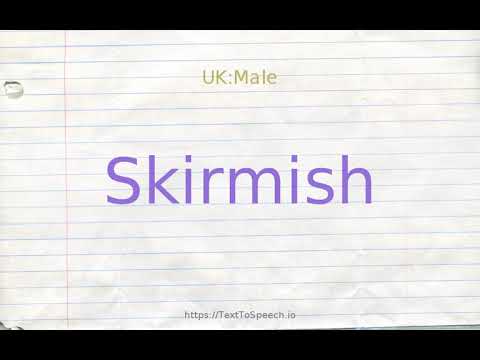 How to pronounce skirmish