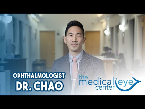 Meet Dr. Chao - Cornea and External Disease Specialist from The Medical Eye Center