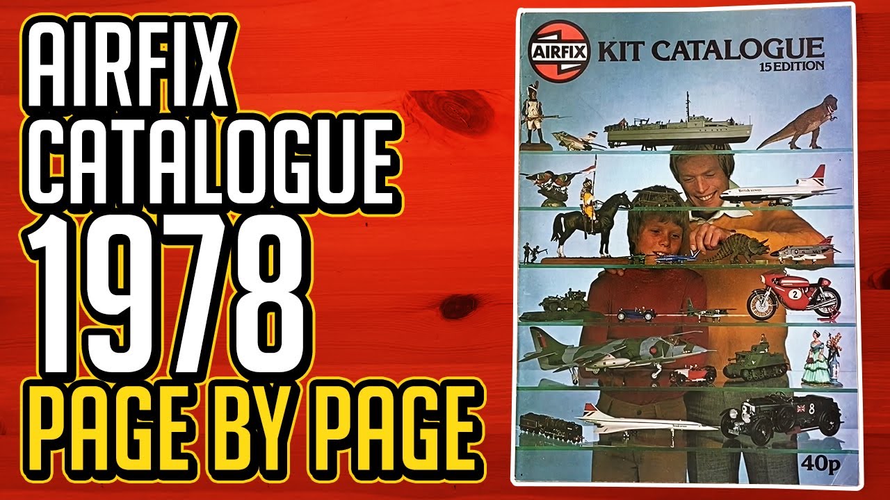 Airfix Catalogue 1978 15th Edition (Vintage Catalog) Page by Page in HD