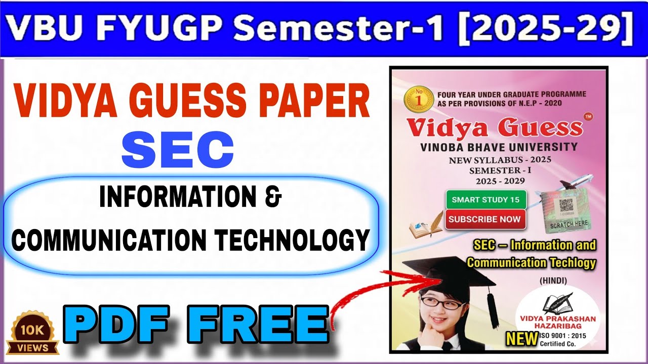 Sem 1 SEC – Fundamental of Information and Communication Technology Vidya Guess Paper (2025-2029)