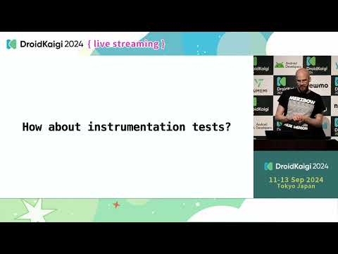 DroidKaigi 2024 - [EN] A New Era of Testing | Marcel Schnelle