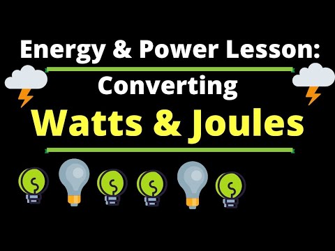 How to Convert Joules to Watts | Energy & Power Science Lesson