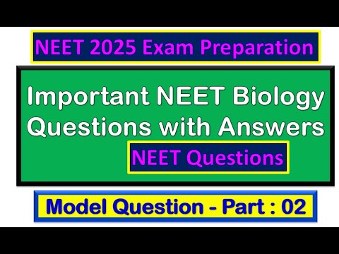 NEET 2025 Preparation Previous Year & important Biology Questions with Solution - Part2 |NEET MCQ