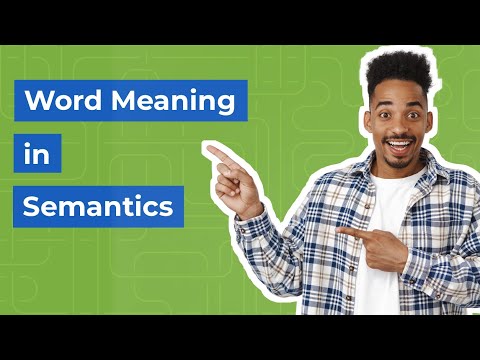 Word Meaning in Semantics | Types | Examples