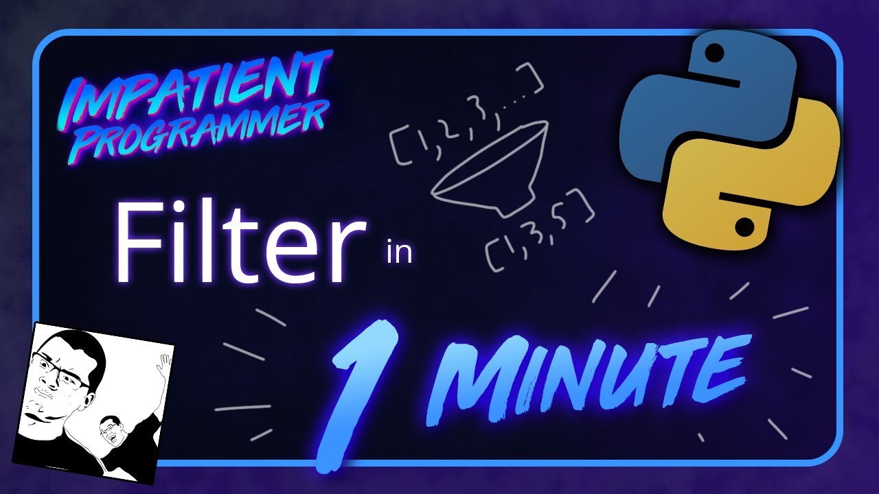 Python | Filter in 1 Minute
