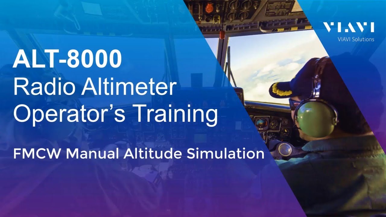 VIAVI ALT-8000 - Performing A FMCW Manual Altitude Simulation
