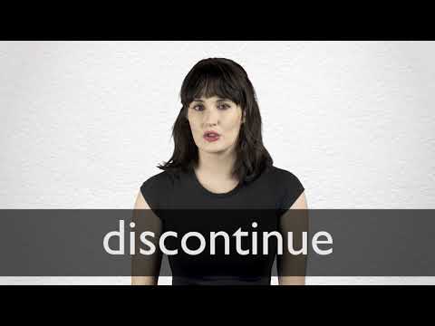 DISCONTINUE definition and meaning | Collins English Dictionary
