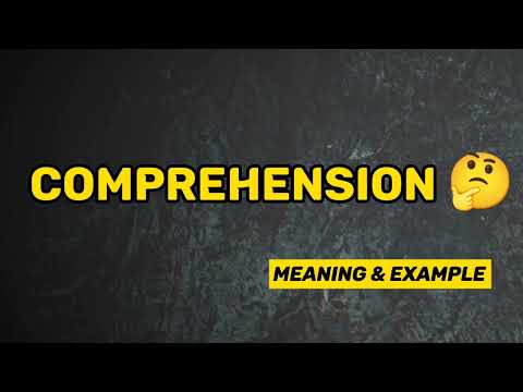 What Does COMPREHENSION     Means || Meanings And Definitions in ENGLISH
