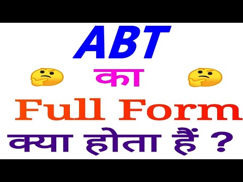 ABT Full form | Full form of ABT | ABT full form in Chat