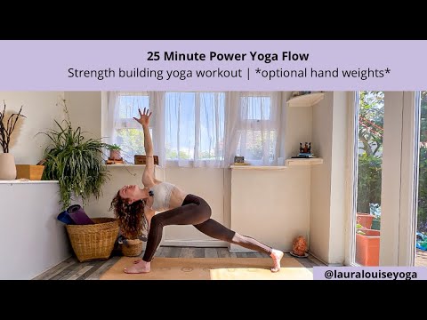 25 Minute Power Yoga Flow | Strength-Building Yoga Workout *with Optional Hand Weights*