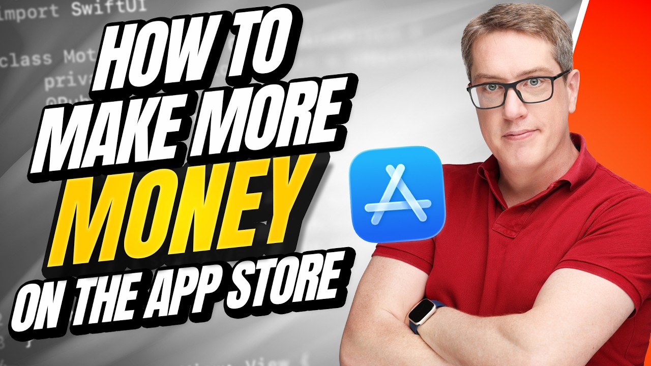 How to make more money on the App Store