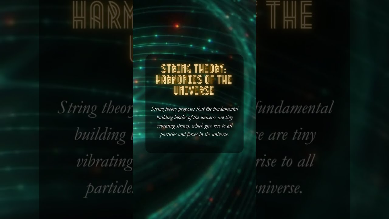 ByteSize - String Theory: Harmonies of the Universe